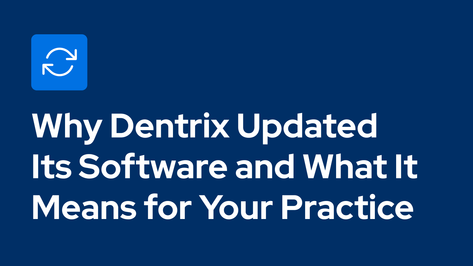 Why Dentrix Updated Its Software: The Vyne Dental Dispute Explained ...